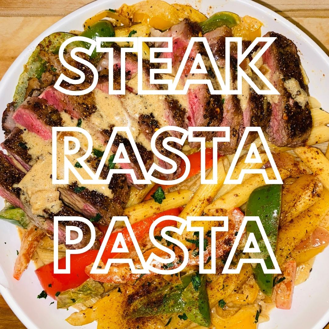 Steak Rasta Pasta – Uncle Dibbz
